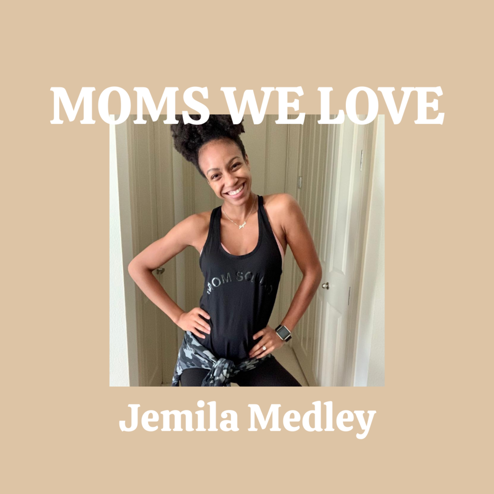Moms We Love: Jemila Medley - MOMSQUAD Clothing
